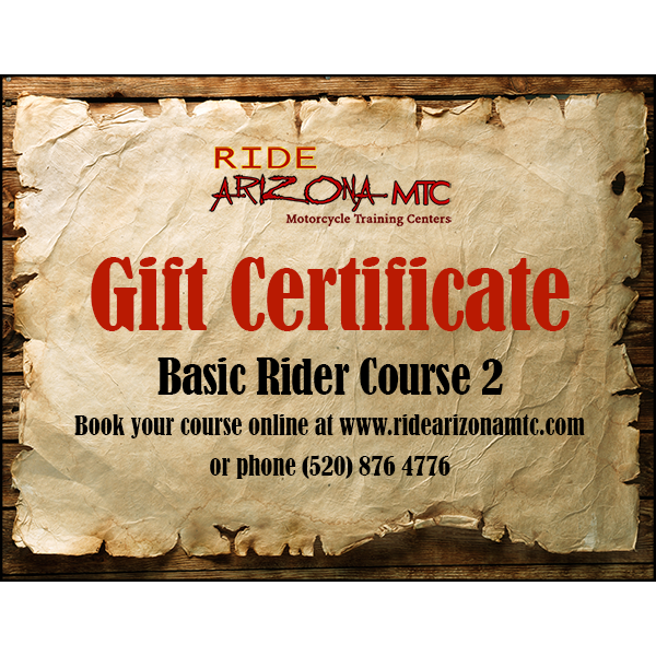 Basic Rider Course Gift Certificate – Ride Arizona MTC